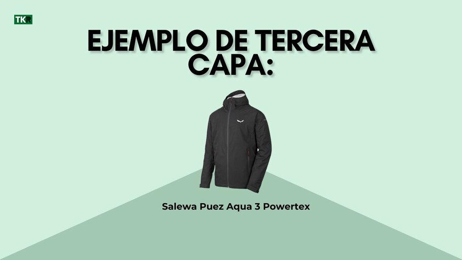 El famoso sistema de 3 capas - TREKKINGReview.com